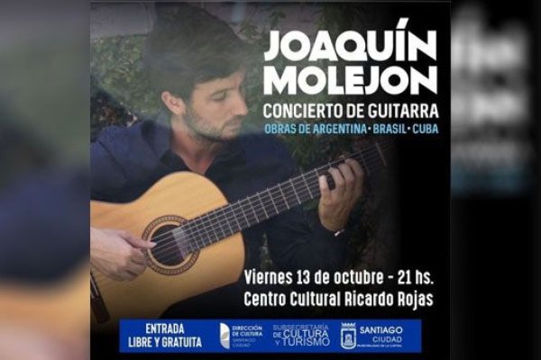 El concertista de guitarra Joaquín Molejon brindará un show gratuito en ...