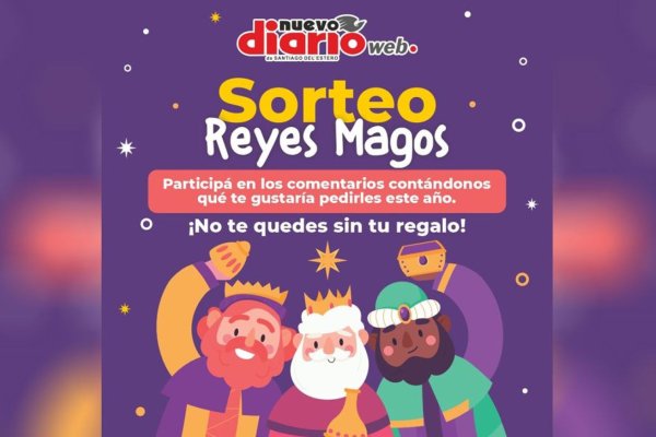 ¡Los Reyes Magos llegan a Nuevo Diario con un gran sorteo para todos! | Nuevo Diario Web